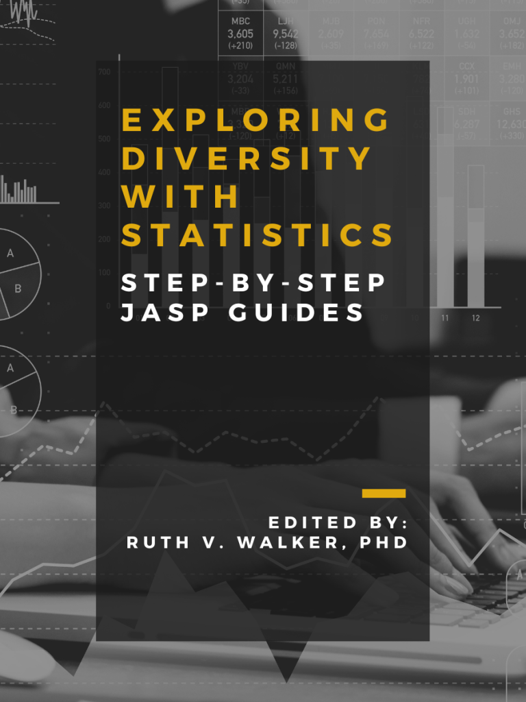 Exploring Diversity with Statistics using JASP: Step-by-Step Guides – Simple Book Publishing